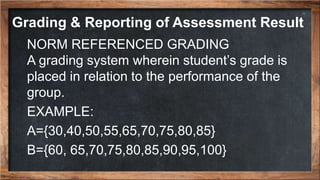 Interpreting Assessment and Reporting | PPTX