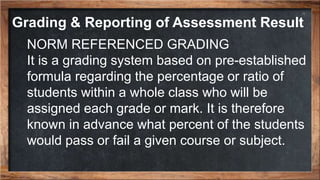 Interpreting Assessment and Reporting | PPTX