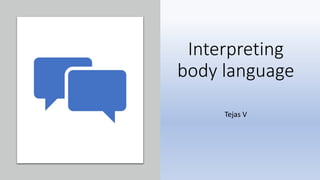 Interpreting body language | PPT
