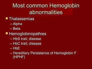 Interpreting Abnormal hemoglobin study | PPT