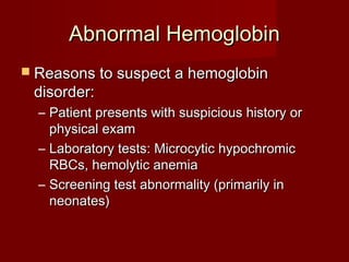 Interpreting Abnormal hemoglobin study | PPT
