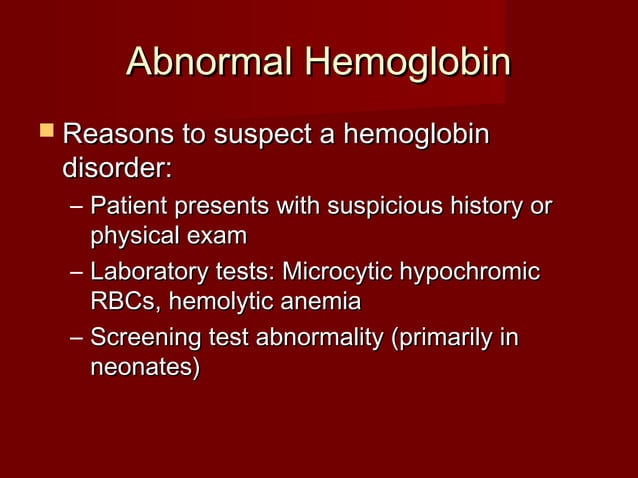 Interpreting Abnormal hemoglobin study | PPT