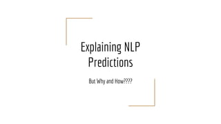 Interpreting NLP Predictions | PDF