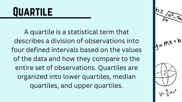 Quartile, Decile, Percentile Presentation in Light Blue Math Doodles.pdf