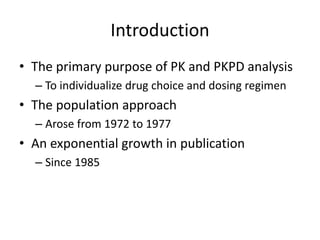 Interpreting population pharmacokinetic pharmacodynamic analyses – a ...