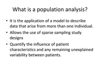 Interpreting population pharmacokinetic pharmacodynamic analyses – a ...