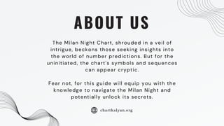 Interpreting the Secrets of Milan Night Chart | PPT