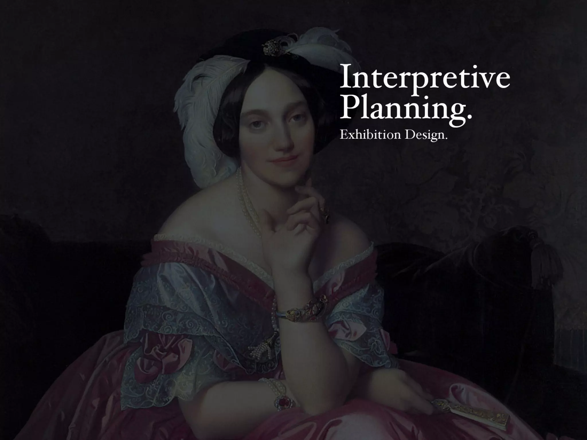 Interpretive Planning, Exhibition Design | PPT