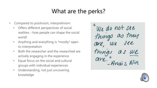 Interpretivist paradigm CTL 1018 - Lesely, Louisa, Noelle | PPTX