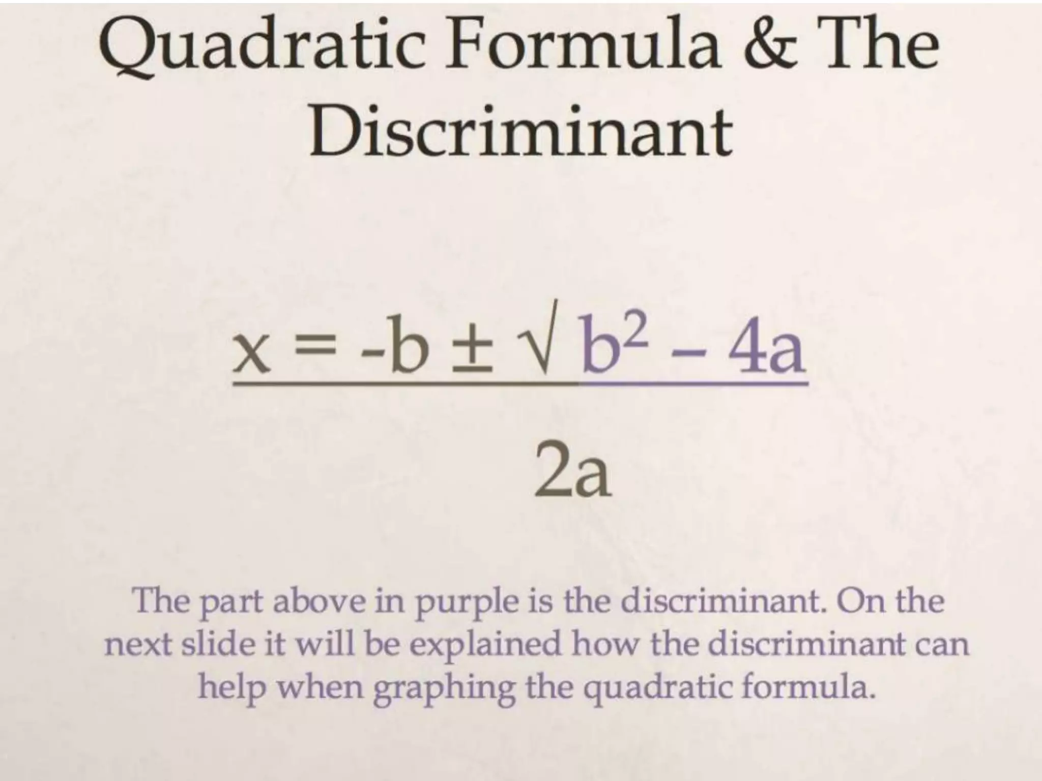 Interpret the Discriminant | PPTX