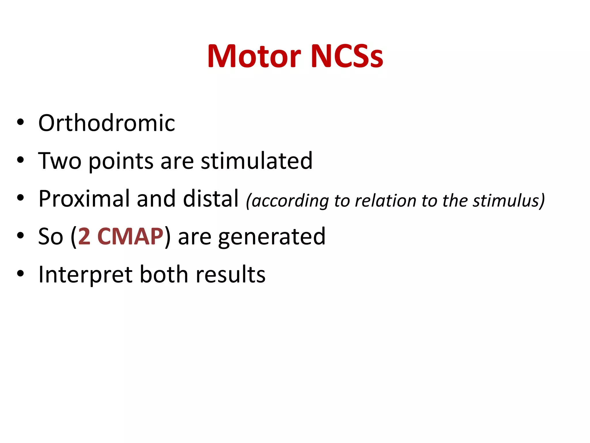 Interpretation of NCS and EMG | PPTX | Death, Injury, or Military Conflict | Sensitive Topics