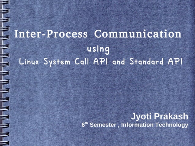 Inter process communication using Linux System Calls | PDF | Operating Systems | Computer ...