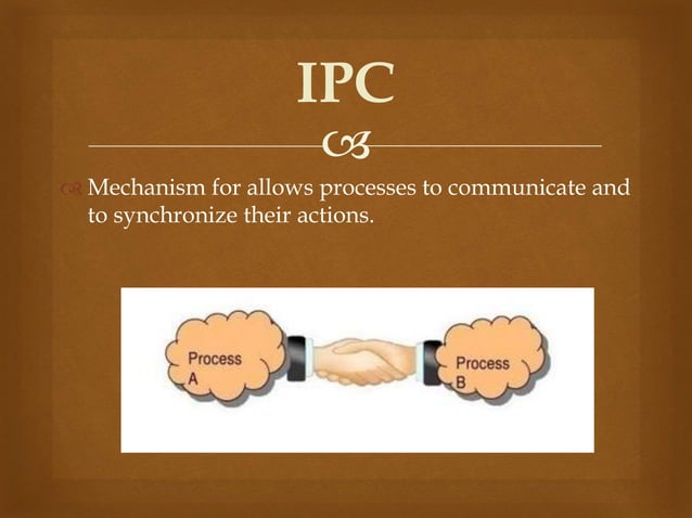 Inter Process Communication | PPTX