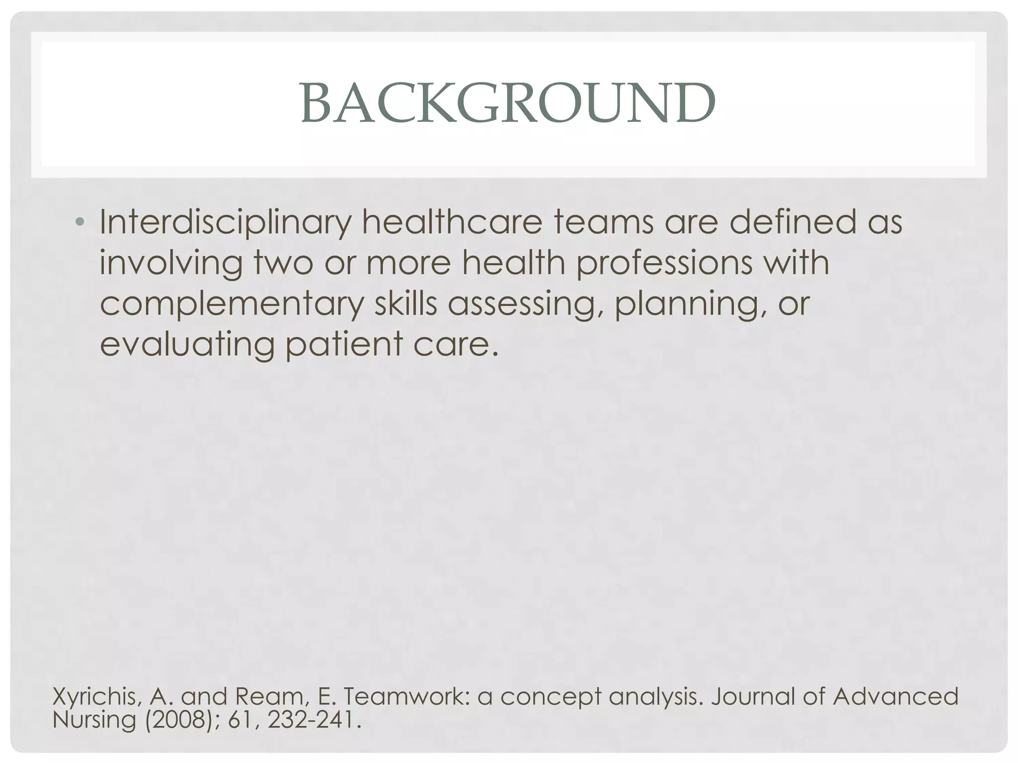 Interprofessional Healthcare Teams | PPTX