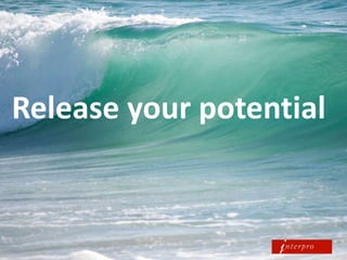 Interpro - release your potential... join us! | PPT