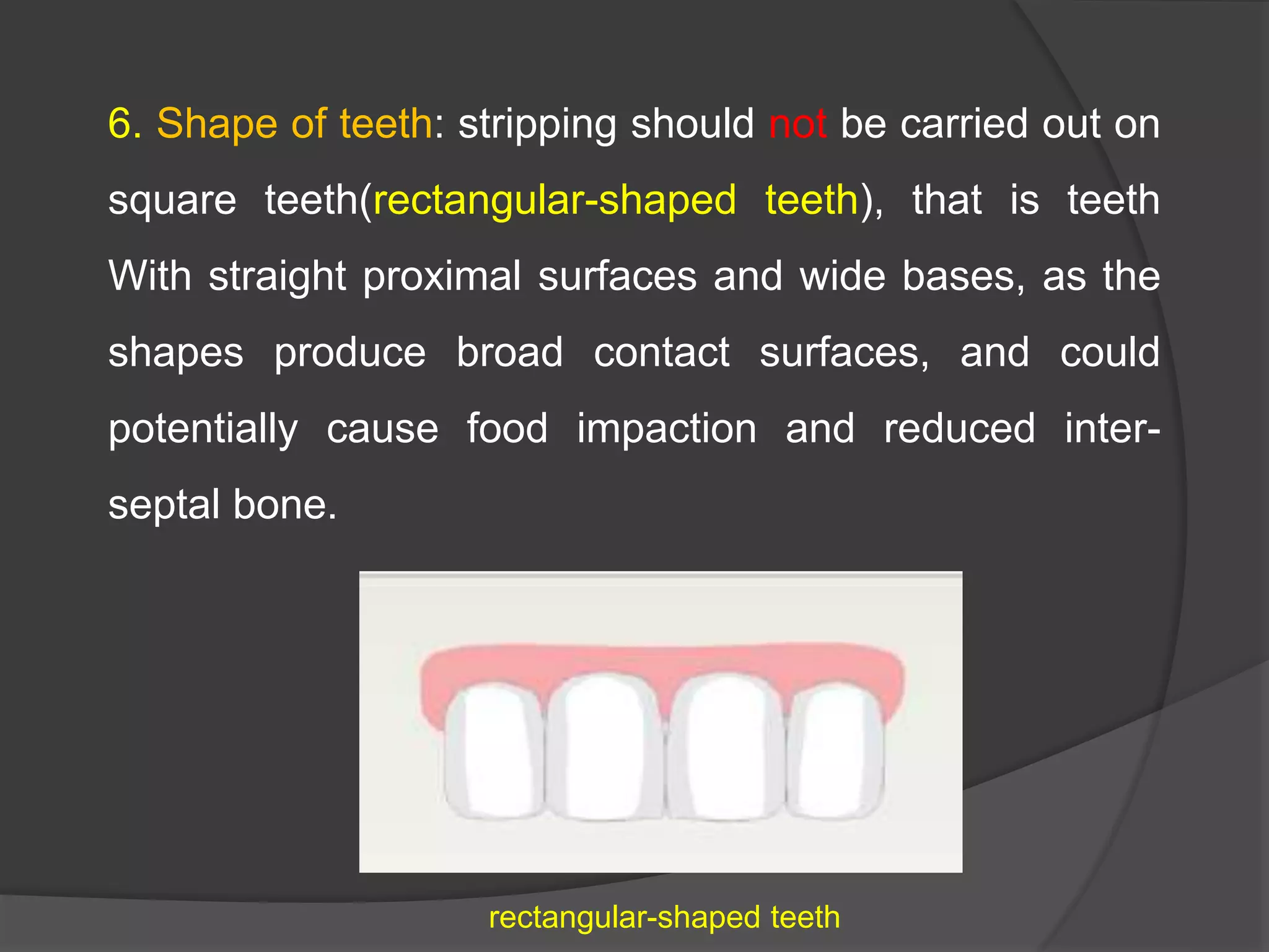 Interproximal Enamel Reduction (stripping) | PPTX