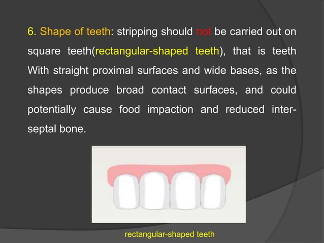 Interproximal Enamel Reduction (stripping) | PPTX | Dental Health ...