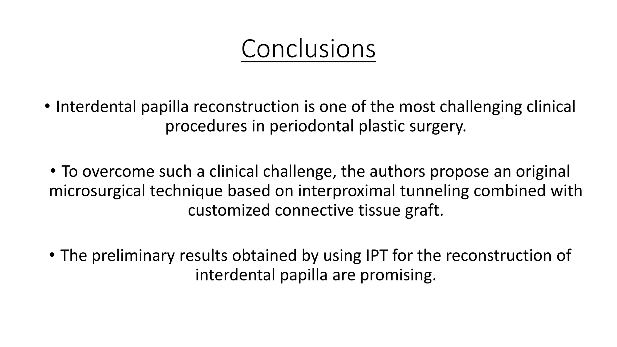 Interproximal tunneling with a customized connective tissue graft a ...