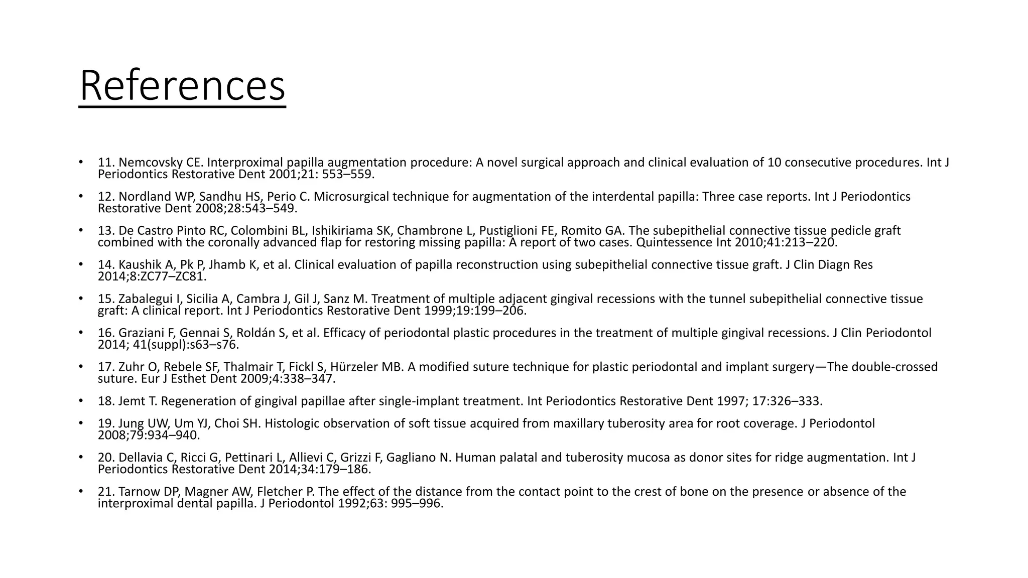 Interproximal tunneling with a customized connective tissue graft a ...