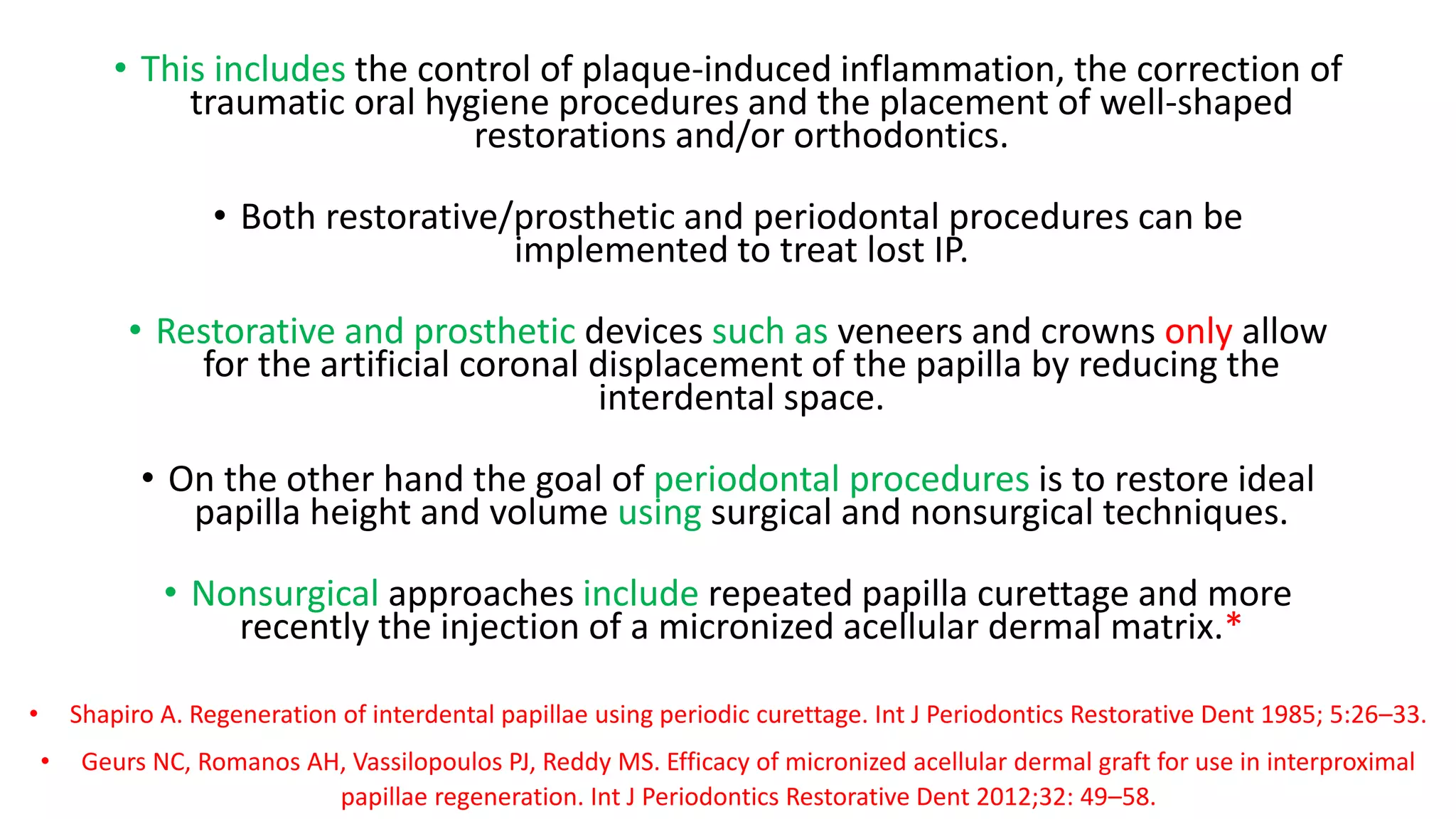 Interproximal tunneling with a customized connective tissue graft a ...