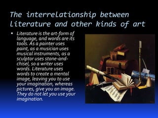 Interrelationship between different kinds of art | PPTX
