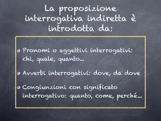Interrogativa indiretta subordinata | KEY