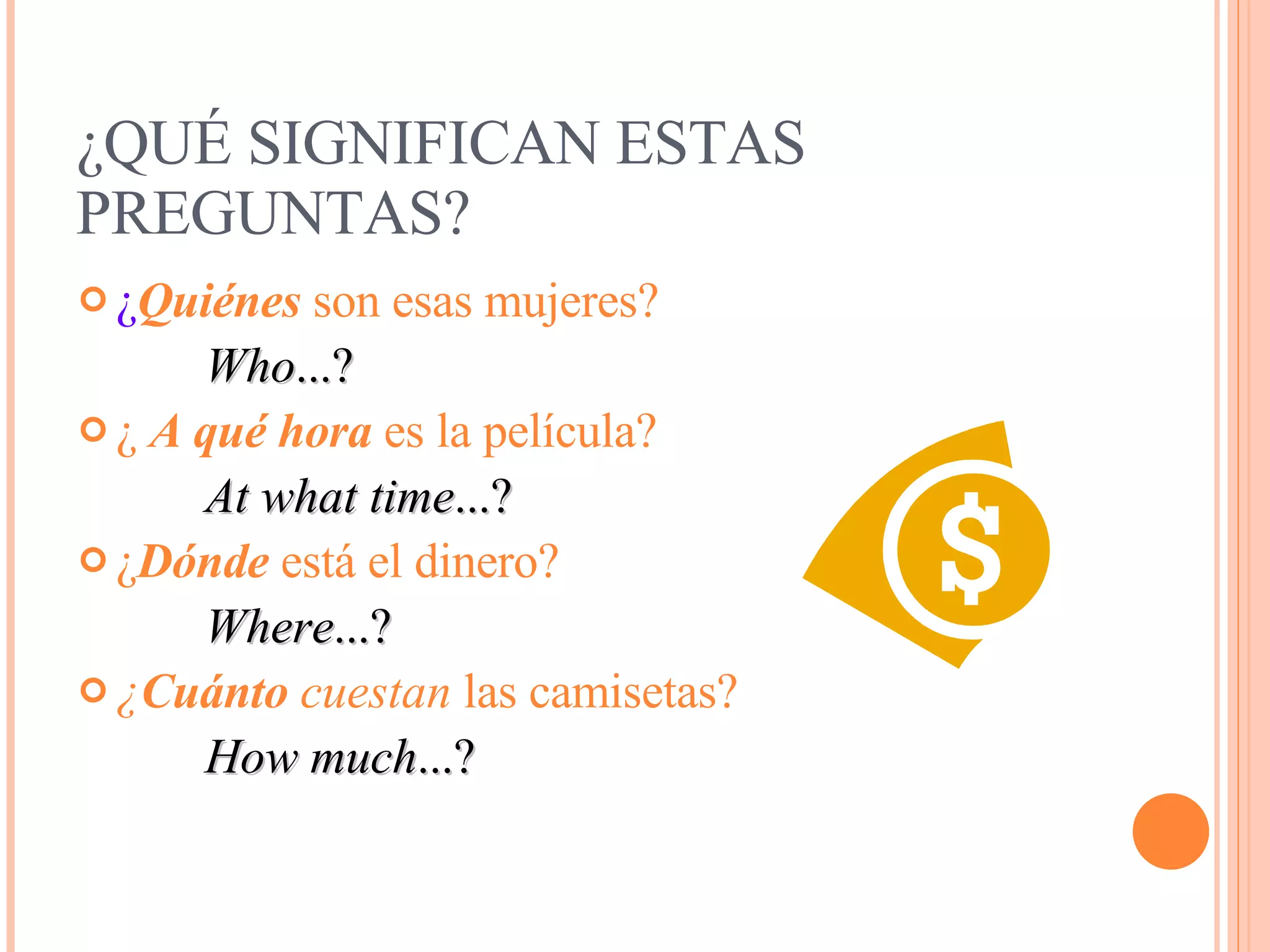 Interrogative Words And Que Vs Cual | PPT