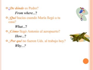 Interrogative Words And Que Vs Cual | PPT