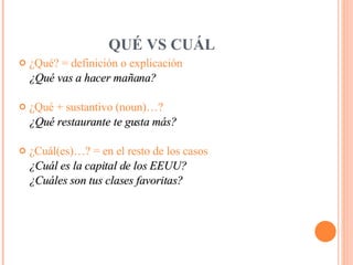 Interrogative Words And Que Vs Cual | PPT
