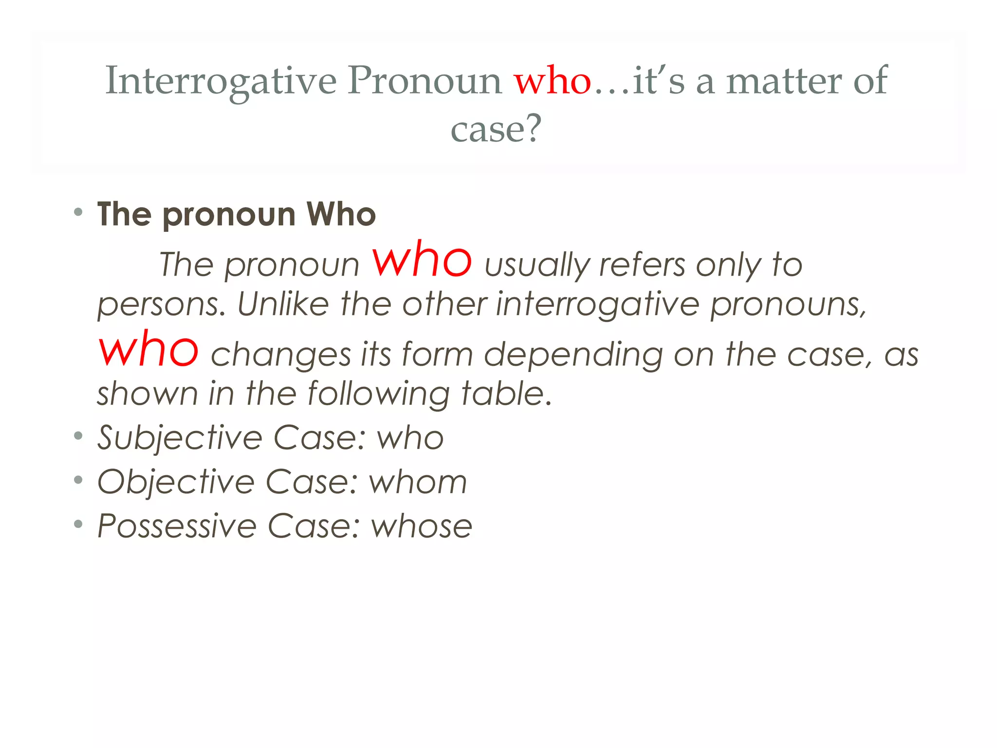 Interrogative and demonstrative pronouns | PPT