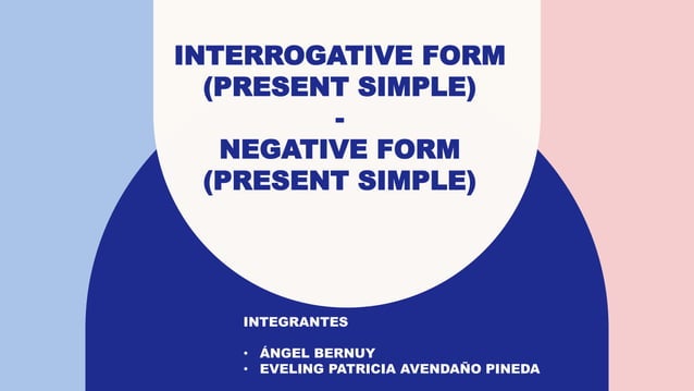 Interrogative Form (Present Simple).pptx