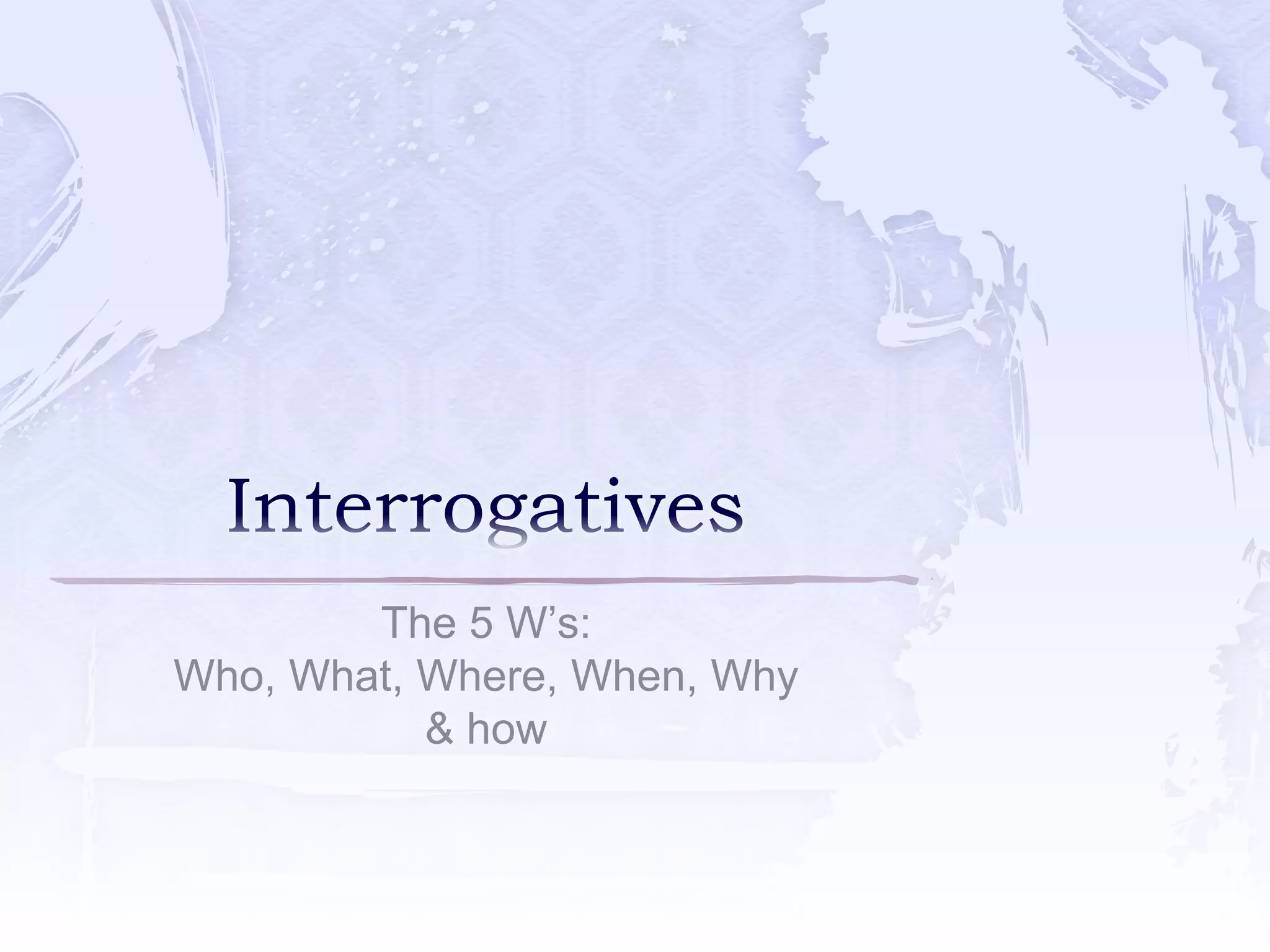 Interrogatives [Japanese junior high school second year] | PPTX