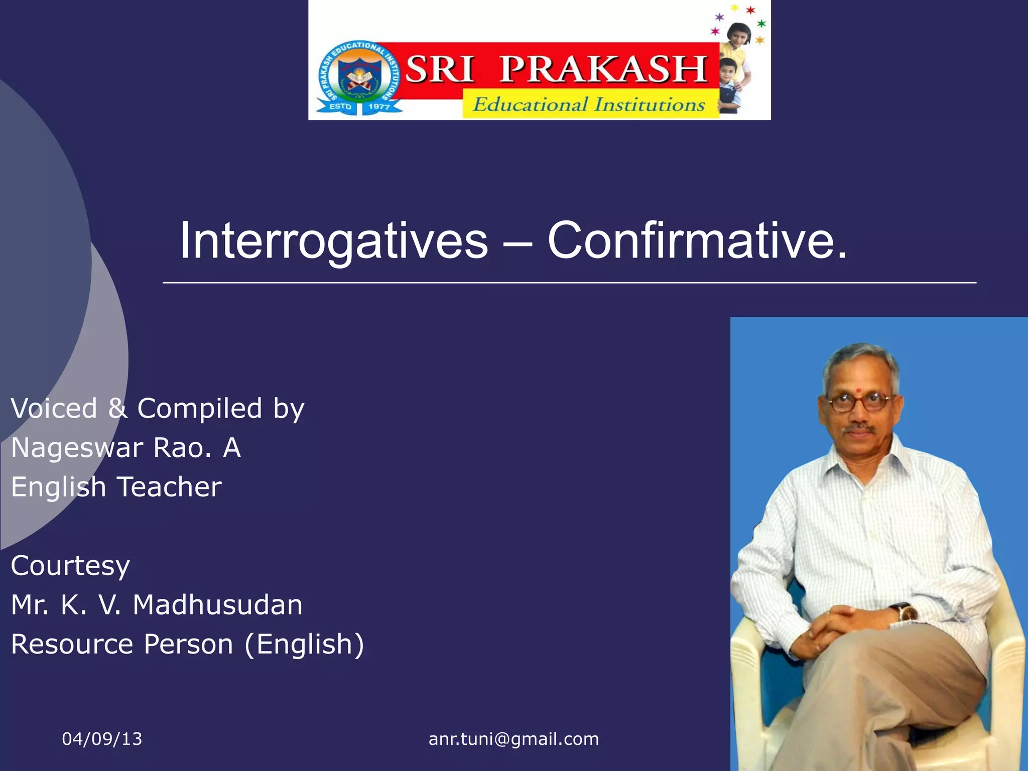 Interrogatives confirmative. | PPT