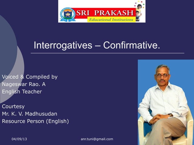 Interrogatives confirmative. | PPT