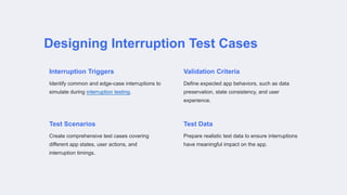 Interruption Testing in Mobile Applications | PPTX
