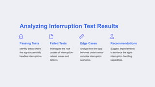 Interruption Testing in Mobile Applications | PPTX
