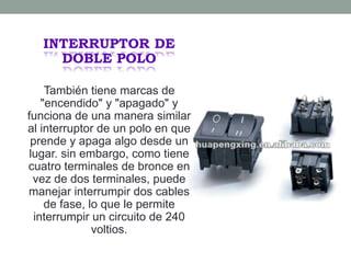Interruptores electricos | PPTX