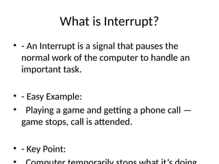 the interrupt and Software_Interrupts.pptx