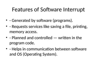 the interrupt and Software_Interrupts.pptx