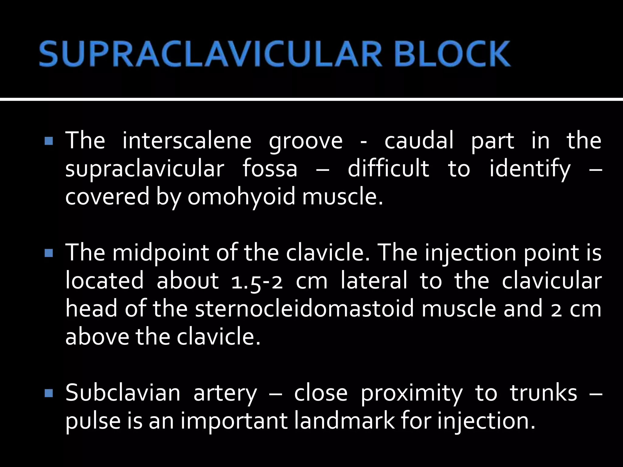 Interscalene & supraclavicular nerve blocks | PPTX