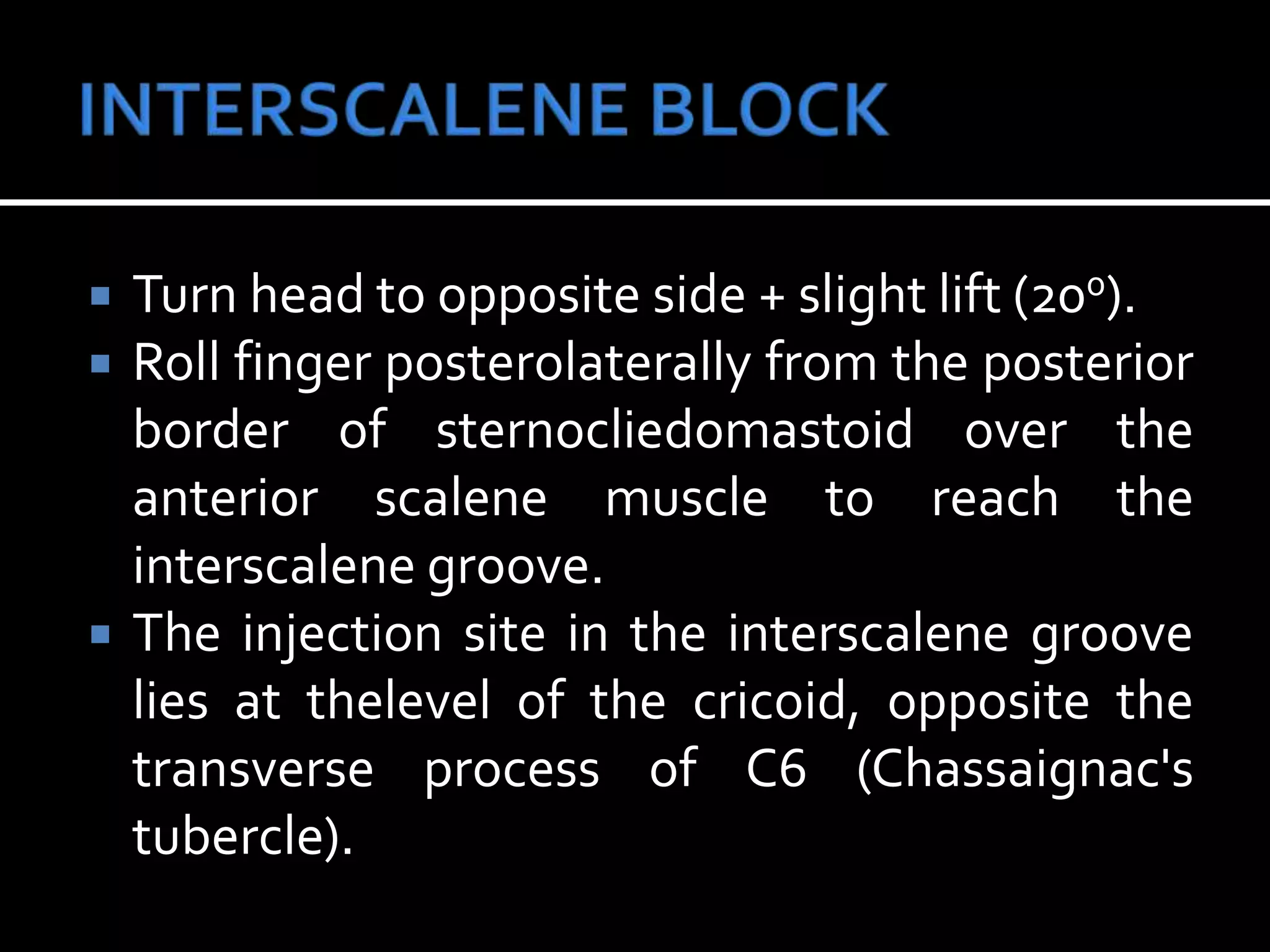 Interscalene & supraclavicular nerve blocks | PPTX