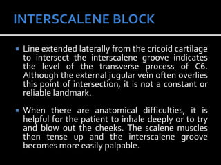 Interscalene & supraclavicular nerve blocks | PPTX