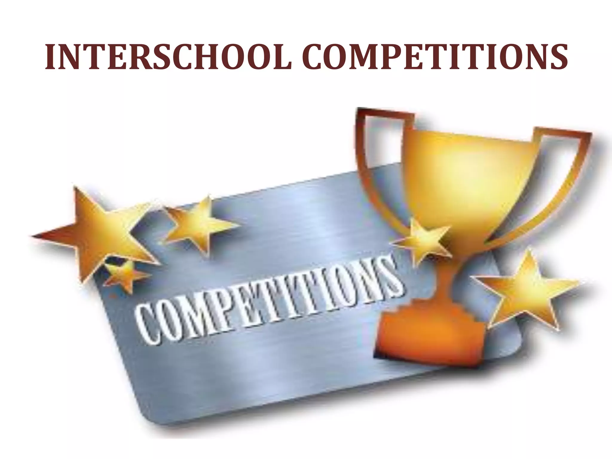 Interschool competitions | PPT