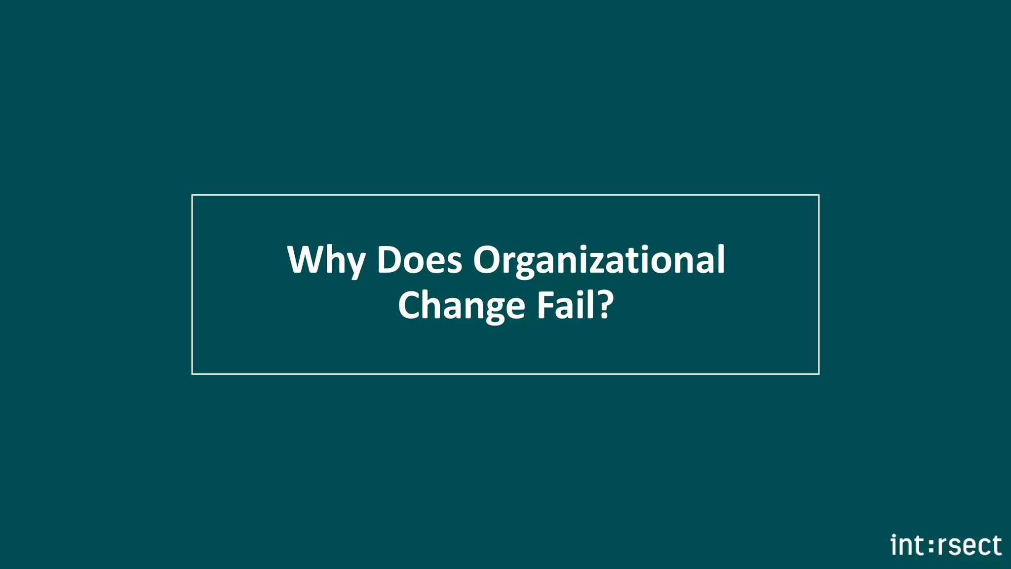 Leveraging Change Leadership to Find Success in your IRM Program | PPT