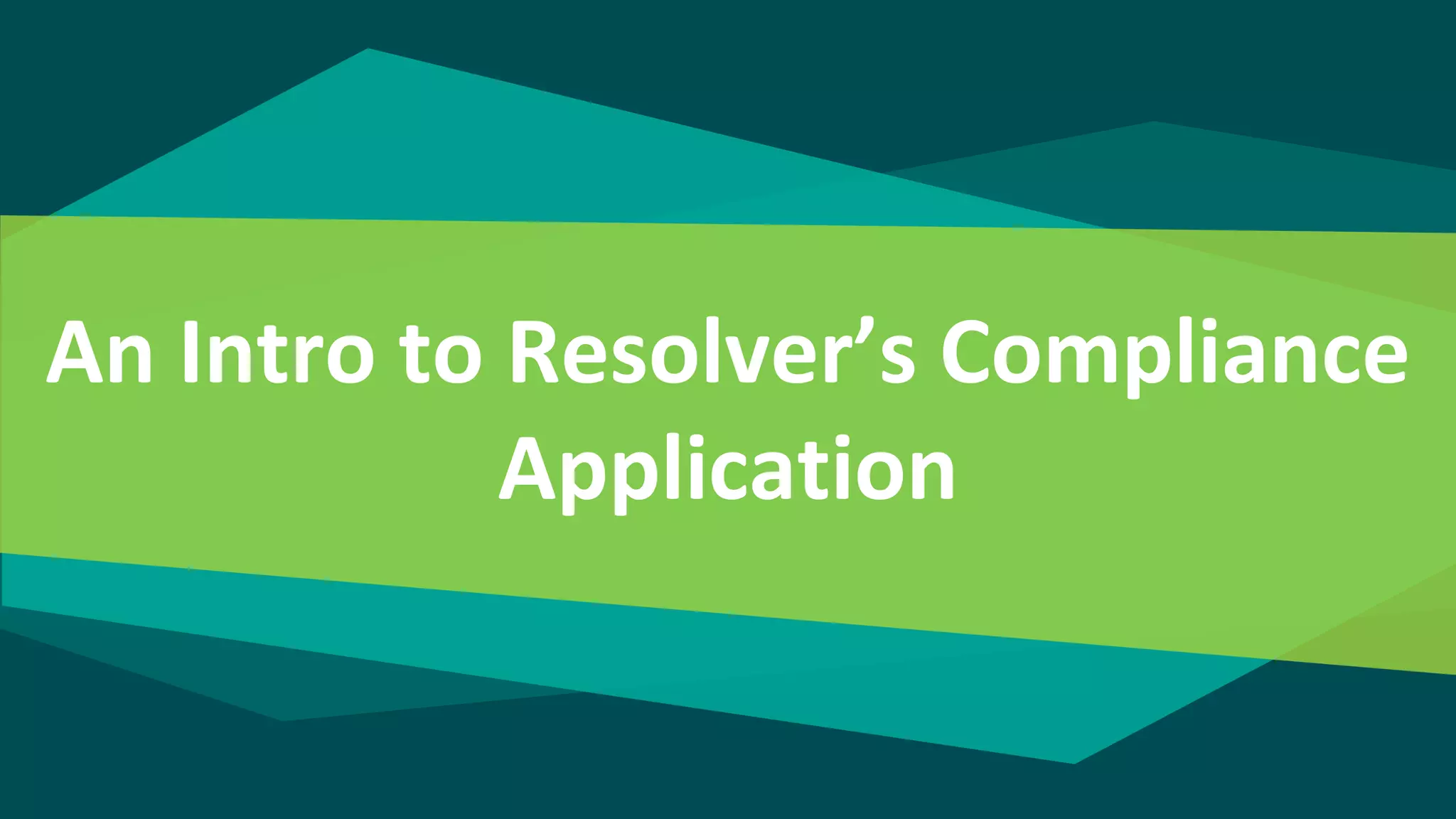 An Intro to Resolver's Compliance Application | PDF | Computer Software and Applications | Computing