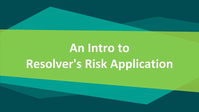 An Intro to Resolver's Risk Application | PDF | Computer Software and Applications | Computing