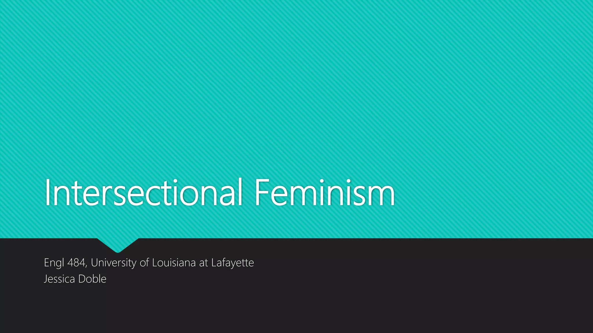 Intersectional feminism | PPTX