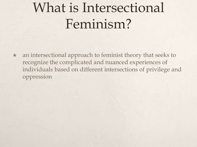 Intersectional Feminism | PPTX | Debated Sensitive Social Issues | Sensitive Topics