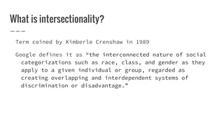 Intersectionality 101 | PPT