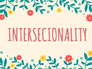 Intersectionality power point | PDF